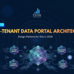 Multi-Tenant Data Portal Architecture: Design Patterns for ISVs in 2026